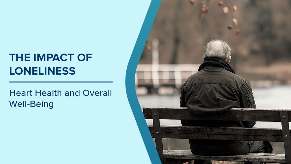 Why loneliness, social isolation could be hurting your heart and health
